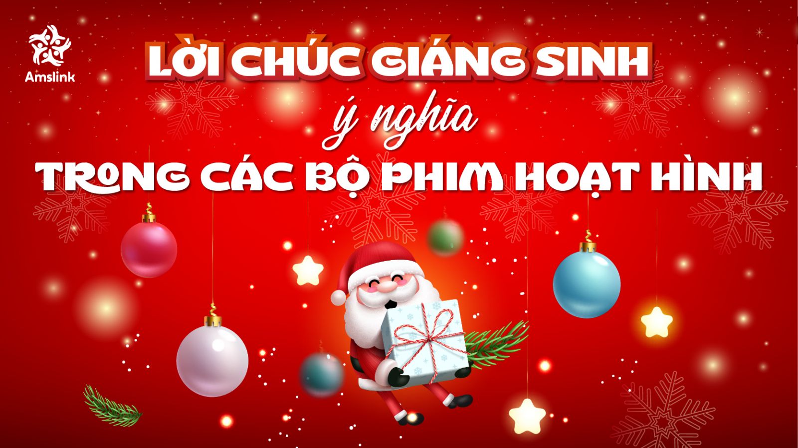 LỜI CHÚC GIÁNG SINH Ý NGHĨA TRONG CÁC BỘ PHIM HOẠT HÌNH